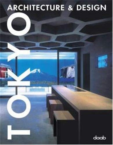 Tokyo Architecture & Design: daab: 9783937718460: Amazon.com: Books