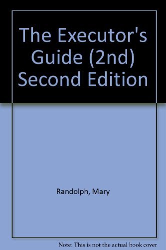 The Executor's Guide (2nd) Second Edition: Randolph, Mary: Amazon.com ...