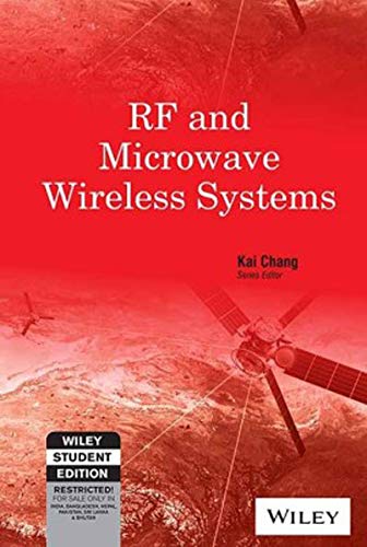 RF and Microwave Wireless Systems: Kai Chang: 9788126556212: Amazon.com ...
