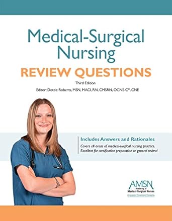 Medical-Surgical Nursing Review Questions : Roberts, Dottie: Amazon.co ...