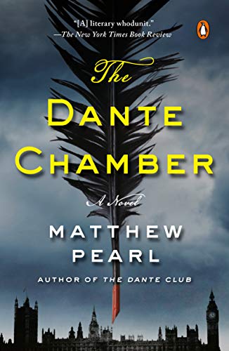 The Dante Chamber: A Novel - Kindle edition by Pearl, Matthew ...