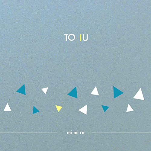 Amazon.co.jp: TO IU : mi mi re: デジタルミュージック