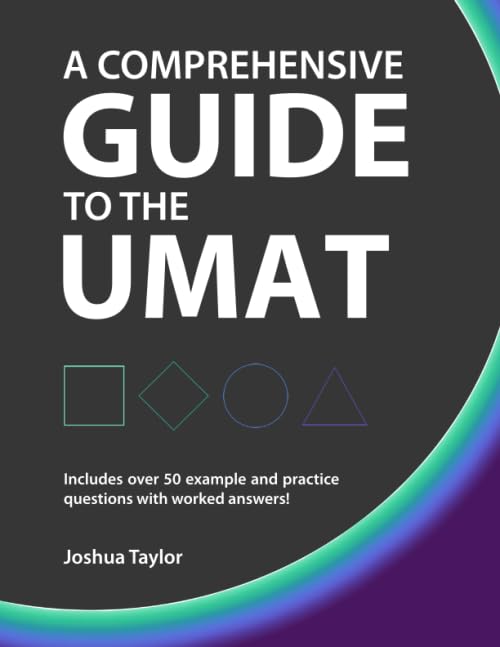 A Comprehensive Guide to the UMAT: Including over 50 example and ...