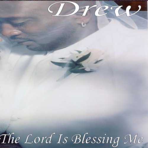 Amazon.com: The Lord Is Blessing Me : Drew: Digital Music
