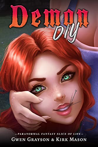 Demon DIY: Paranormal Fantasy Slice of Life eBook : Grayson, Gwen ...