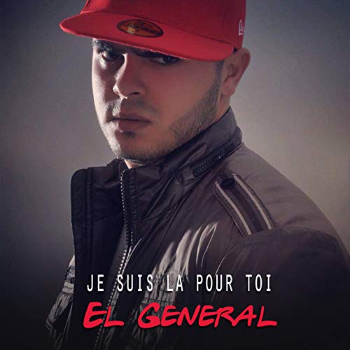 Je suis la pour toi de El General en Amazon Music Unlimited