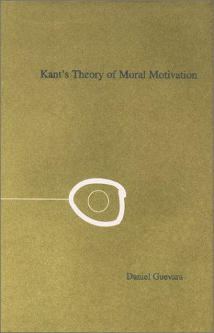『Kant's Theory Of Moral Motivation』｜感想・レビュー - 読書メーター