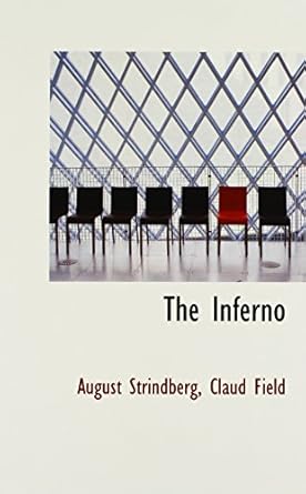 The Inferno: Strindberg, August: 9781103141944: Amazon.com: Books