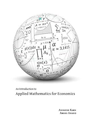Amazon.com: An Introduction to Applied Mathematics for Economics eBook ...