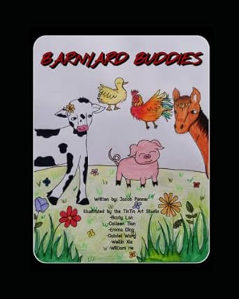 Barnyard Buddies: Penner, Jacob D, Theriault, Krystal, Lan, Brady, Tian ...