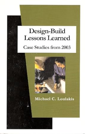Design-Build Lessons Learned: Case Studies from 2003 | Amazon.com.br