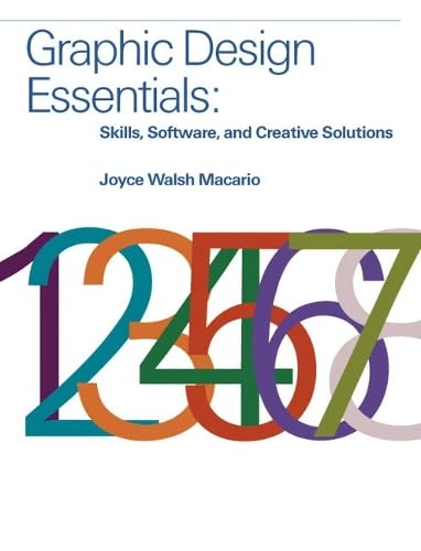 Graphic Design Essentials: Skills, Software and Creative Solutions ...