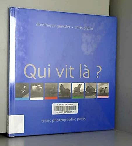 Amazon.fr - Qui vit la ? - Gaessler, Dominique, Plytas, Chris - Livres