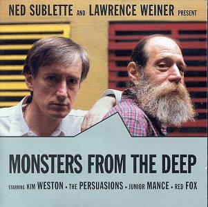 SUBLETTE,NED & LAWRENCE WEINER - Monster from the Deep - Amazon.com Music