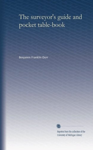 The surveyor's guide and pocket table-book : Amazon.in: Books