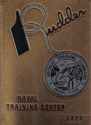 Rudder Naval Training Center; Recruit Training Center Command 1972 ...