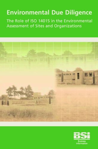 Environmental Due Diligence. the Role of Iso 14015 in the Environmental ...