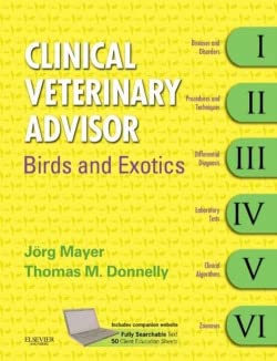 Clinical Veterinary Advisor. Birds and Exotic Pets: Mayer ...