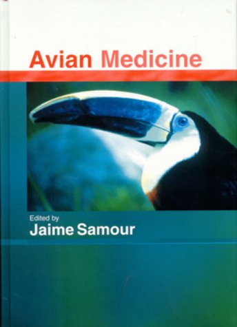 Avian Medicine: 9780723429609: Medicine & Health Science Books @ Amazon.com