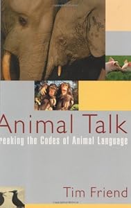 9780743201575: Animal Talk: Breaking the Codes of Animal Language ...