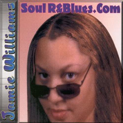 WILLIAMS,JAMIE - Soul R&Blues .Com - Amazon.com Music