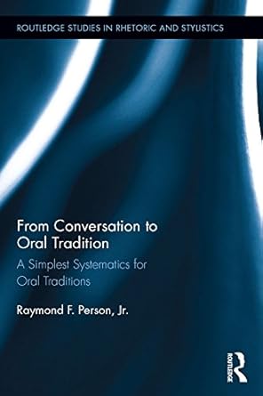 From Conversation to Oral Tradition: A Simplest Systematics for Oral ...