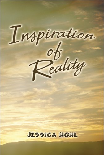Inspiration of Reality: Hohl, Jessica: 9781605638966: Amazon.com: Books
