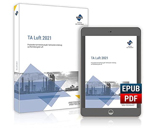 Buy TA Luft 2021: Praxisnahe Kommentierung der neuen Technischen ...