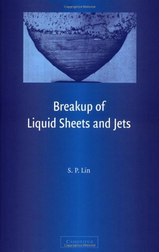 Breakup of Liquid Sheets and Jets eBook : Lin, S. P.: Amazon.in: Kindle ...