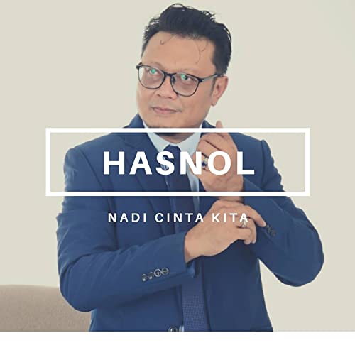 Amazon MusicでHasnolのNadi Cinta Kitaを再生する