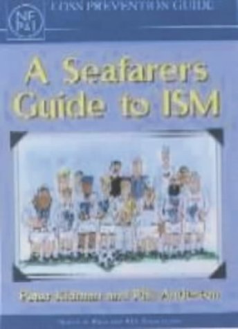 Buy A Seafarer's Guide to ISM Book Online at Low Prices in India | A ...