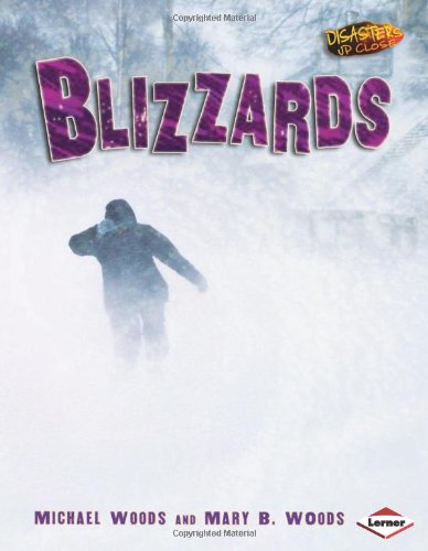 Amazon.com: Blizzards (Disasters Up Close): 9780822565758: Woods ...
