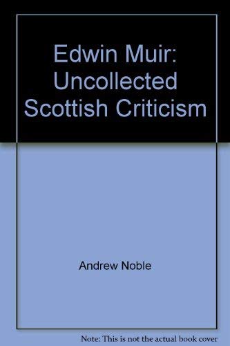 Amazon.co.jp: Edwin Muir, uncollected Scottish criticism (Critical ...