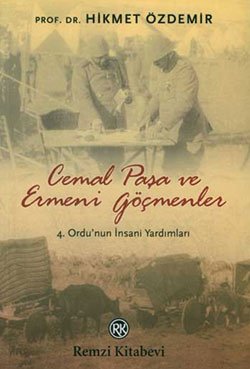 Amazon.com: Cemal Pasa ve Ermeni Gocmenler: 9789751413369: Özdemir ...