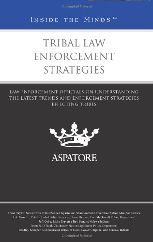 Tribal Law Enforcement Strategies: Law Enforcement Officials on ...
