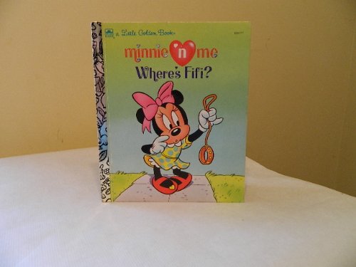 Minnie 'n Me - Where's Fifi?: Lyn Calder: 9780307301055: Amazon.com: Books