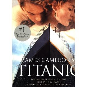James Cameron's Titanic [Paperback]: Ed W. Marsh: Amazon.com: Books
