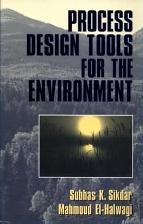 Amazon | Process Design Tools for the Environment | Sikdar, Subhas ...