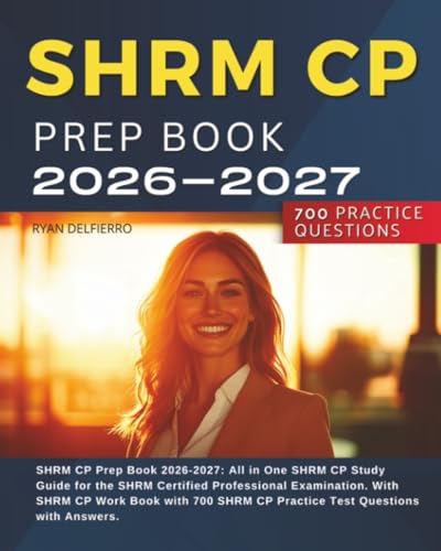 SHRM CP Prep Book 2026-2027: All in One SHRM CP Study Guide for the ...