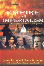 Empire With Imperialism; The Globalizing Dynamics of Neo-Liberal ...