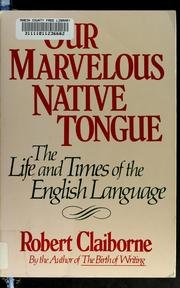Our Marvelous Native Tongue: Books - Amazon.ca