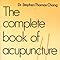 The Complete Book of Acupuncture: Chang, Stephen: 9780890871249: Amazon.com: Books