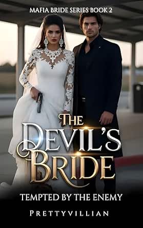 The Devil's Bride: Tempted by the Enemy (Mafia Bride Series Book 2 ...