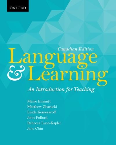Language and Learning: An Introduction for Teaching, Canadian Edition: Emmitt, Marie, Zbaracki ...