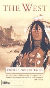 The West - Empire Upon The Trails [VHS] : Stephen Ives, Peter Coyote ...