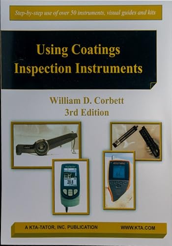 Using Coatings Inspection Instruments: W.D. Corbett: Amazon.com: Books
