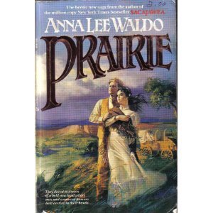 Prairie: Waldo, Anna Lee: 9780425096703: Amazon.com: Books