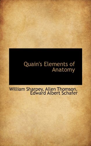Amazon.co.jp: Quain's Elements of Anatomy : Sharpey, William, Thomson ...