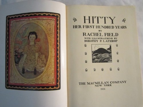 Hitty Her First Hundred Years: Rachel Field: Amazon.com: Books