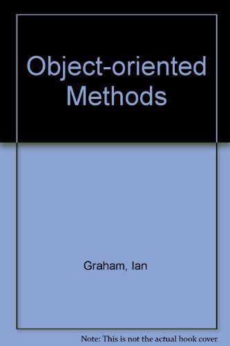 Object Oriented Methods A Practical Introduction Ian Graham 3815